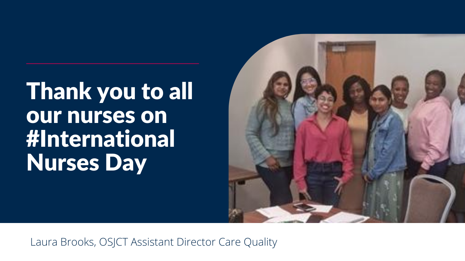 Thank you to all our nurses on International Nurses Day | OSJCT